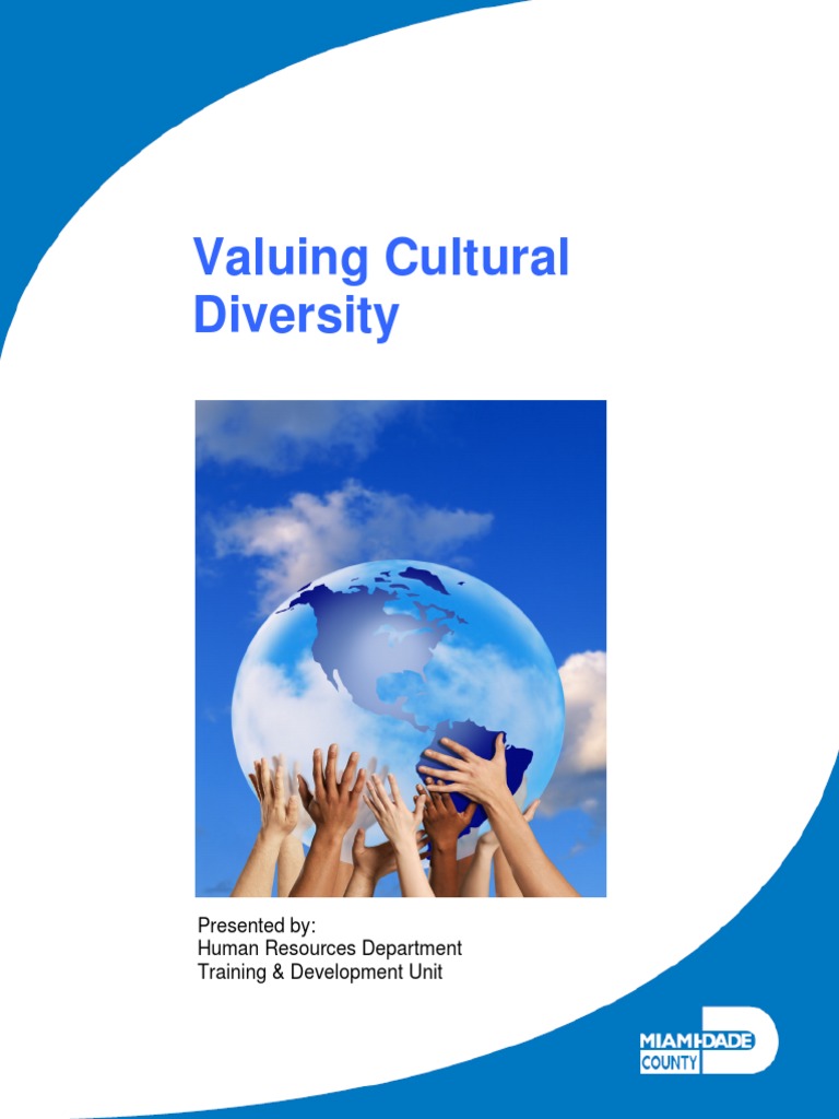 Valuing Cultural Diversity: Presented By: Human Resources Department ...
