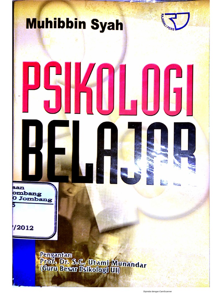 Syah, Muhibbin. (2018) - Psikologi Belajar. Jakarta PT RajaGrafindo Persada, Jakarta | PDF
