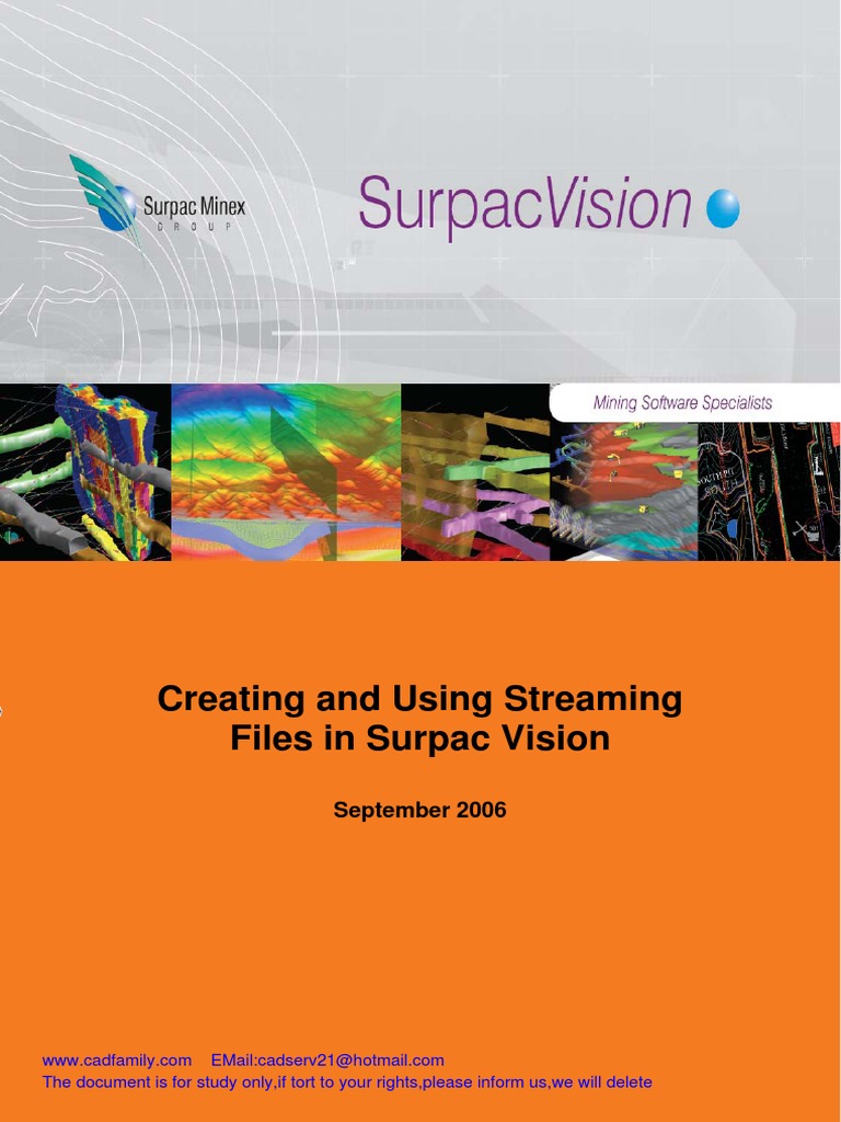 Creating and Using Streaming Files in Surpac Vision: September 2006 ...