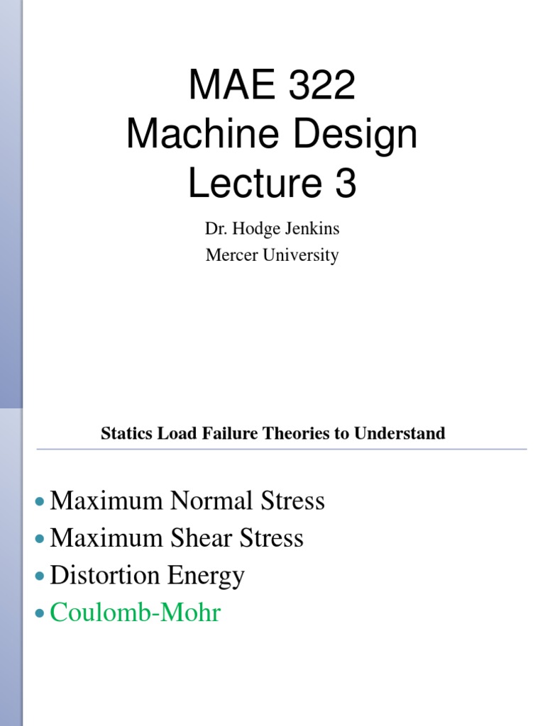 Understanding Failure Theories: An Overview of Maximum Normal Stress ...