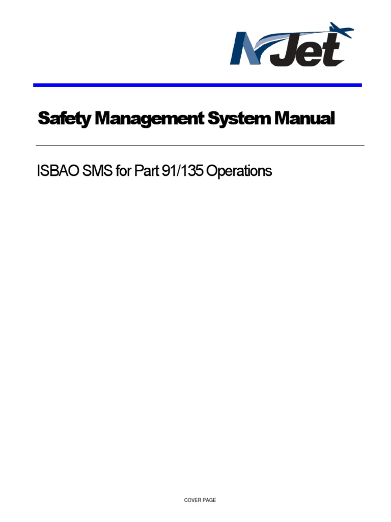 Safety Management System Manual: ISBAO SMS For Part 91/135 Operations ...