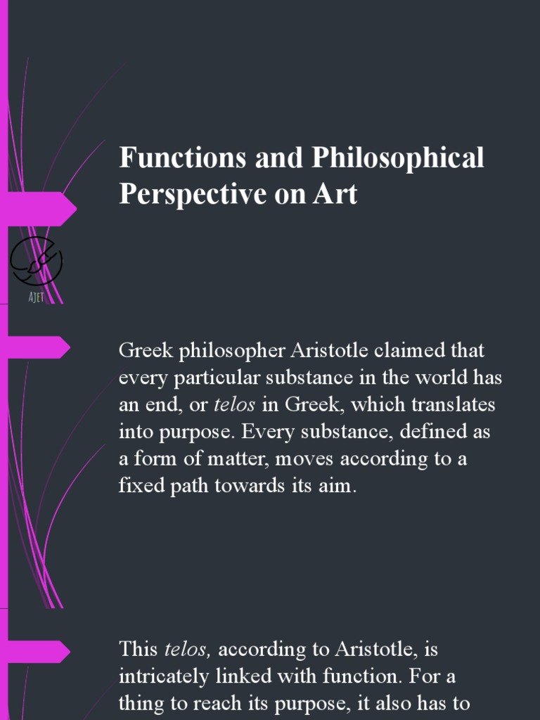 Functions and Philosophical Perspective On Art | PDF | Reality | Aristotle