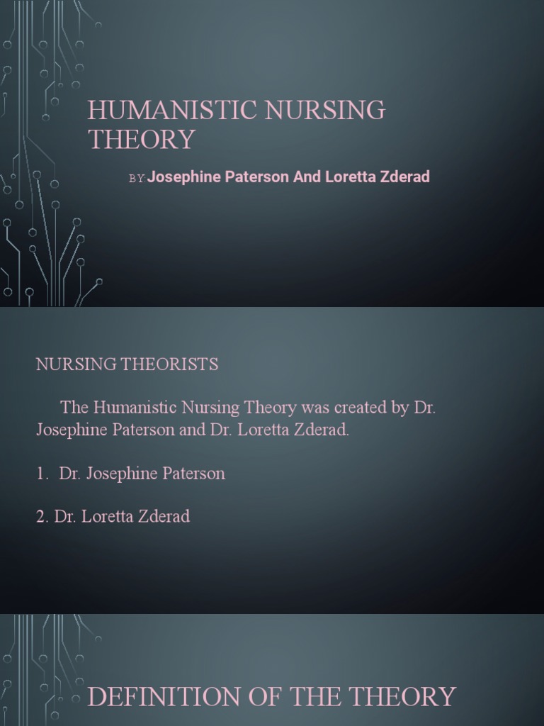 Humanistic Nursing Theory Overview | PDF | Terminal Illness | Nursing