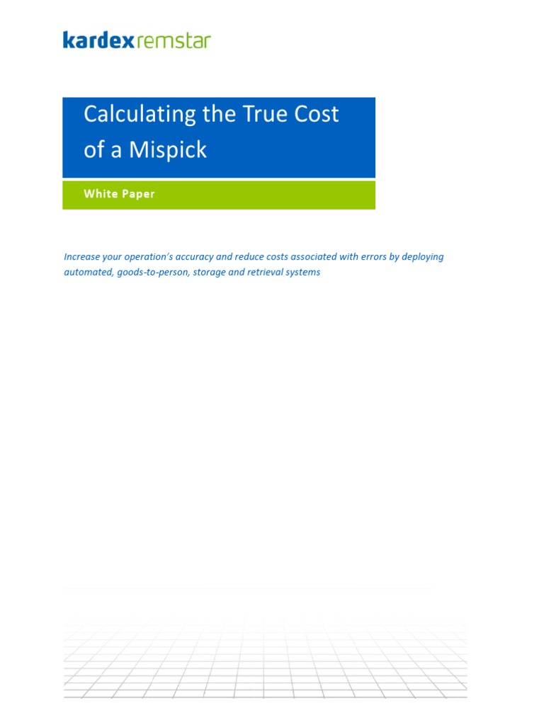 Calculating True Cost of A Mispick | PDF | Inventory | Barcode