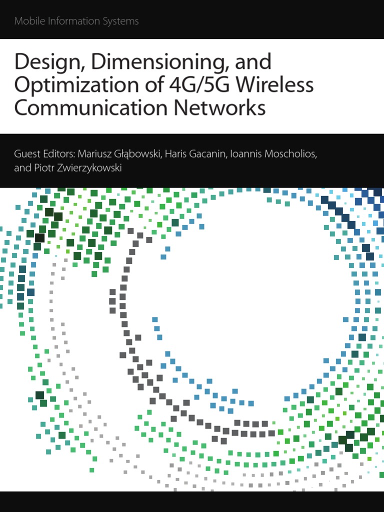 Design, Dimensioning, and Optimization of 4G/5G NW | PDF | Computer ...