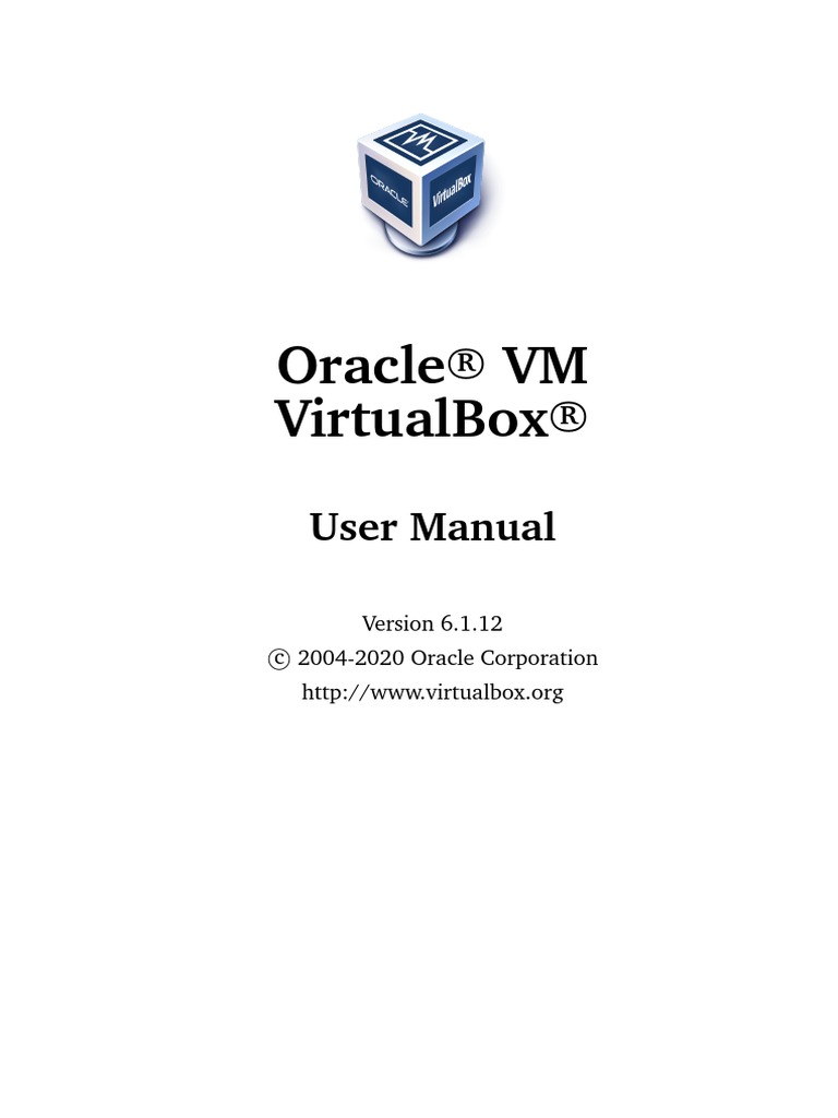 Oracle VM Virtualbox: User Manual | PDF | Virtual Machine ... Oracle VM Virtualbox: User Manual | PDF | Virtual Machine ...