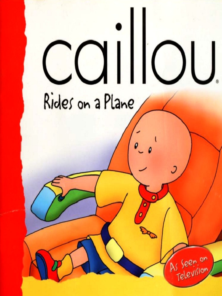 Caillou Rides On A Plane Englishare | PDF
