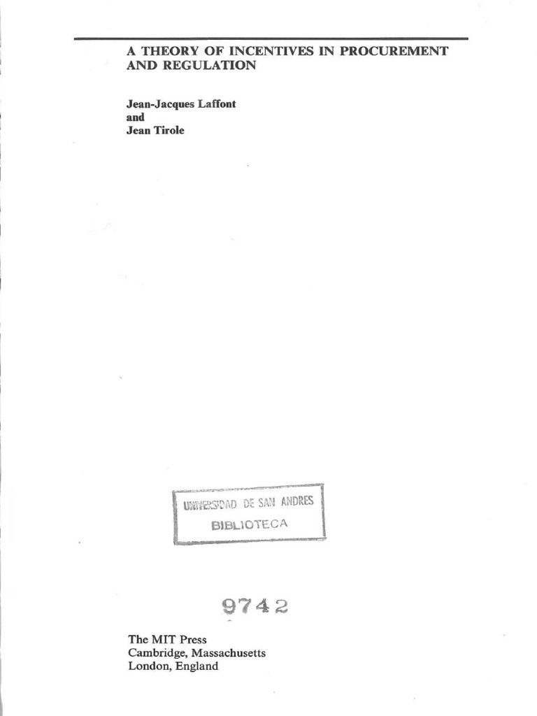 Laffont, J.J. Tirole, J. A Theory of Incentives in Procurement and ...