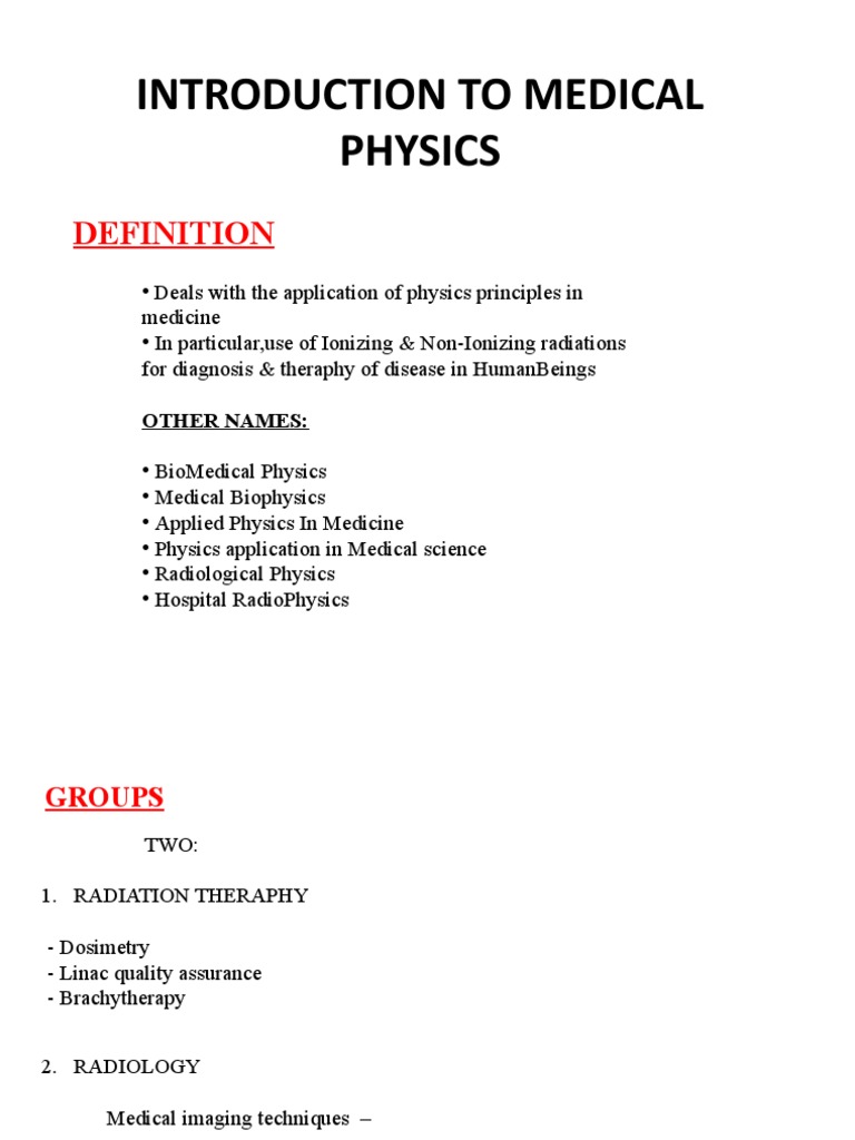 Overview of Medical Physics Applications | PDF | Science & Mathematics