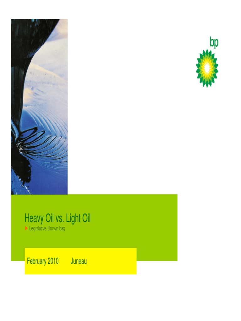 Heavy Oil vs. Light Oil - BP | PDF | Petroleum | Viscosity