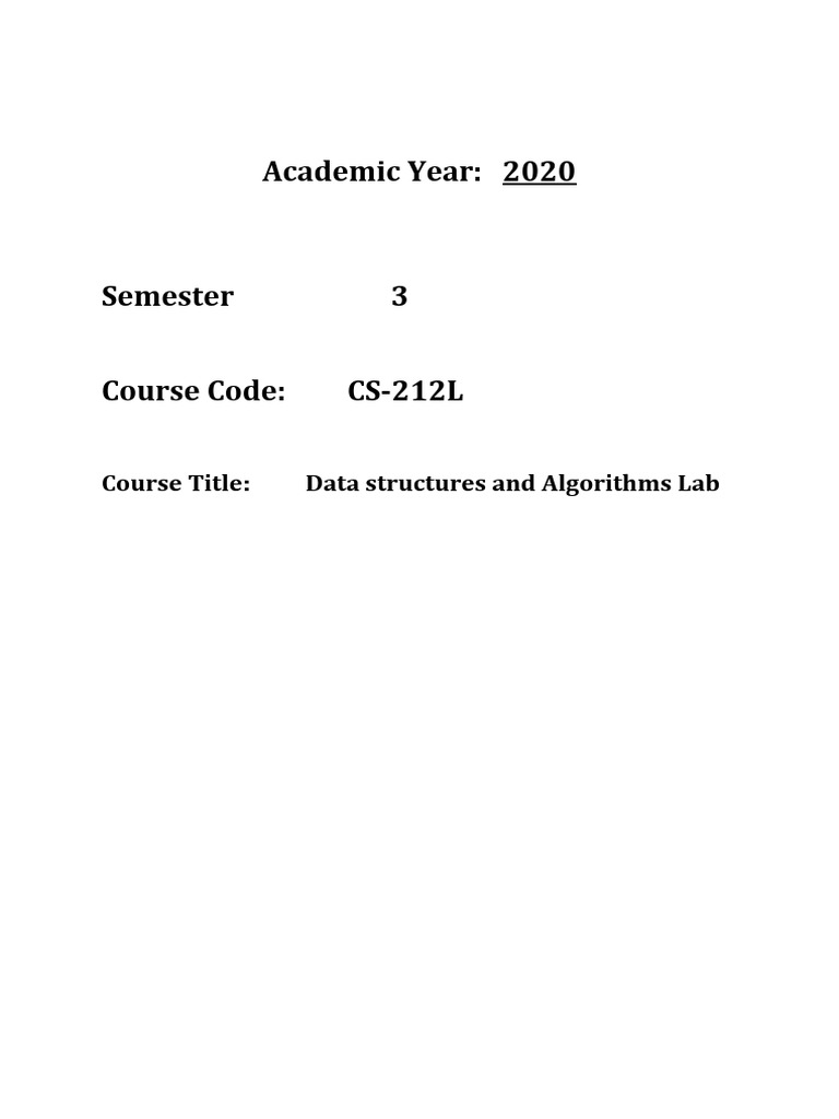 Academic Year: 2020: Course Title: Data Structures and Algorithms Lab | PDF | Array Data ...