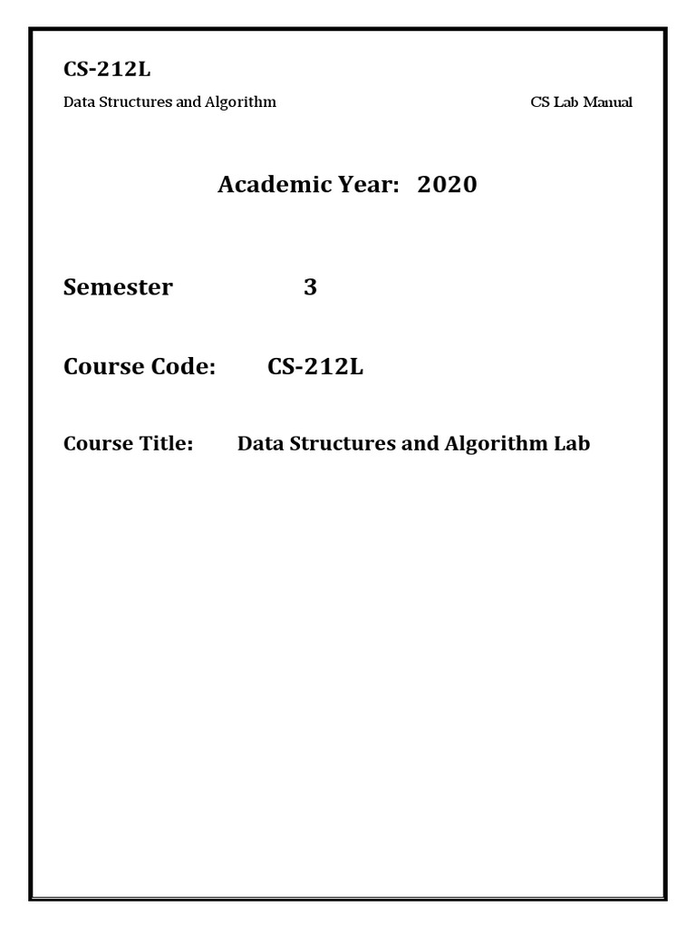 Academic Year: 2020: Course Title: Data Structures and Algorithm Lab | PDF | Subroutine ...
