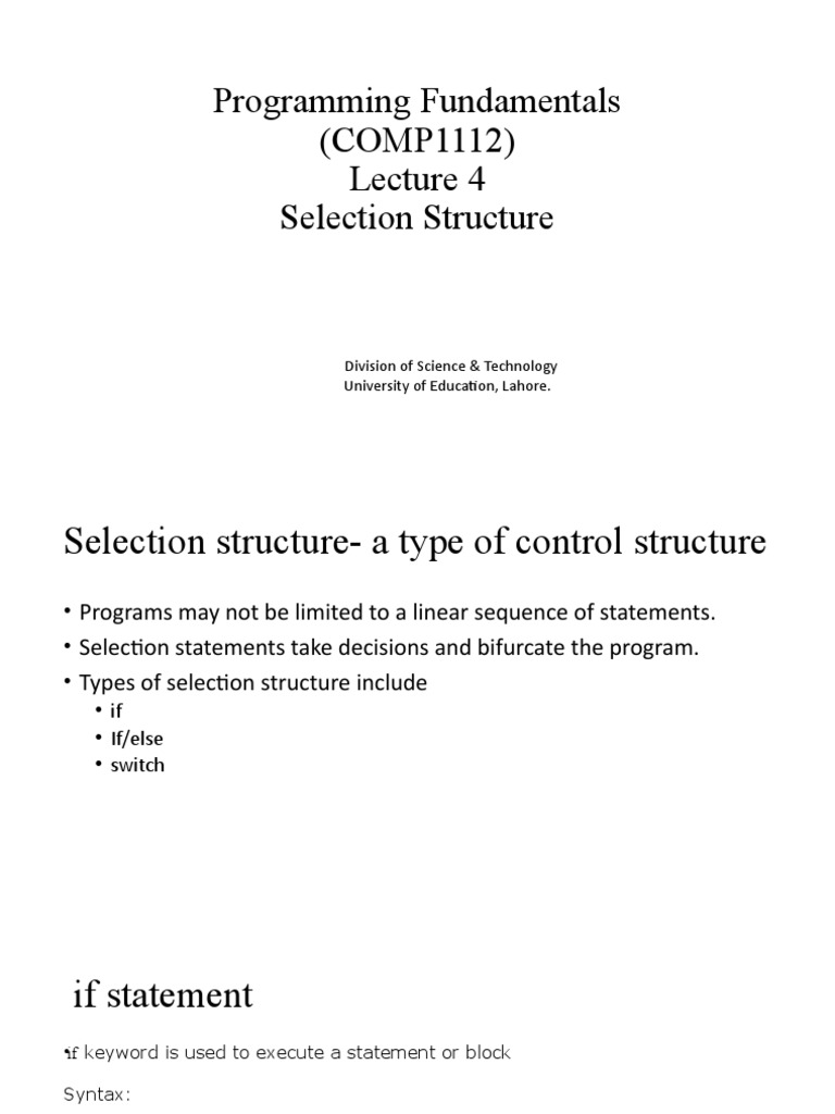 Programming Fundamentals (COMP1112) Selection Structure | PDF | Control Flow | Programming Paradigms