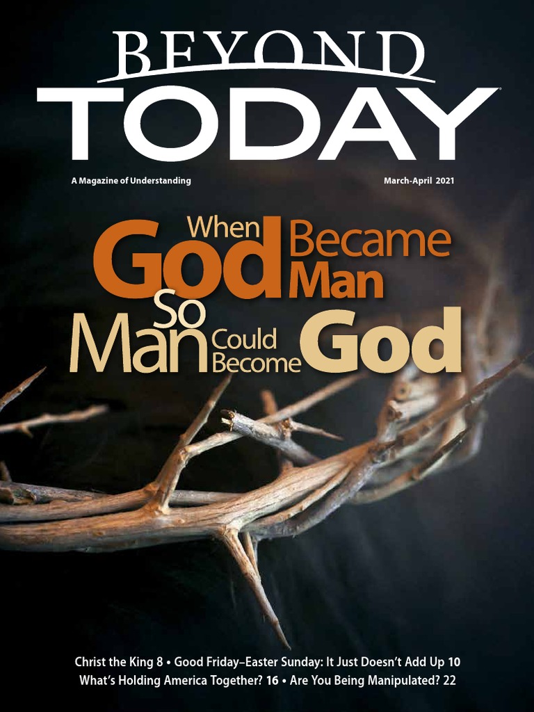 Beyond Today Magazine - March/April 2021 | PDF | Logos (Christianity ...