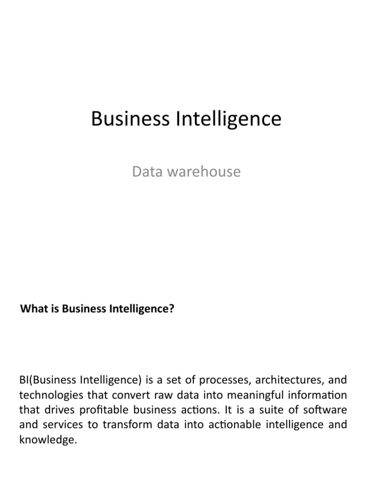 Business Intelligence: Data Warehouse | PDF | Data Warehouse | Business Intelligence