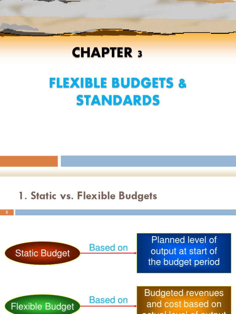 3 Flexible Budgets & Standards | PDF | Management Accounting | Market ...
