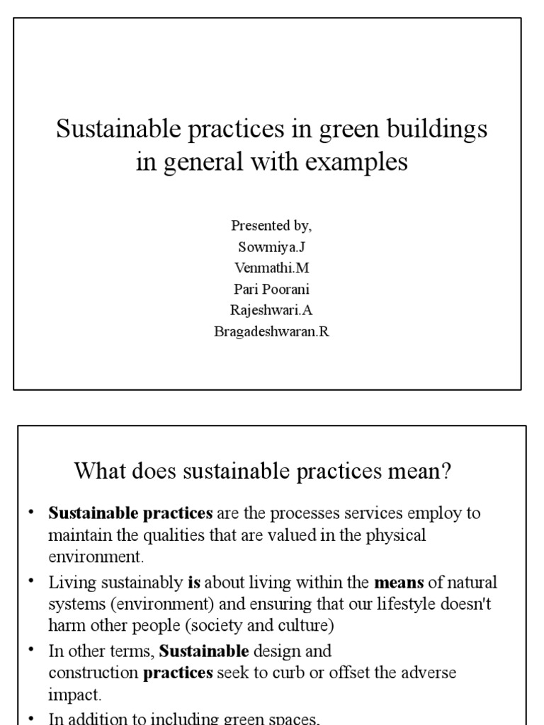 Sustainable Practices in Green Buildings in General With Case Examples ...