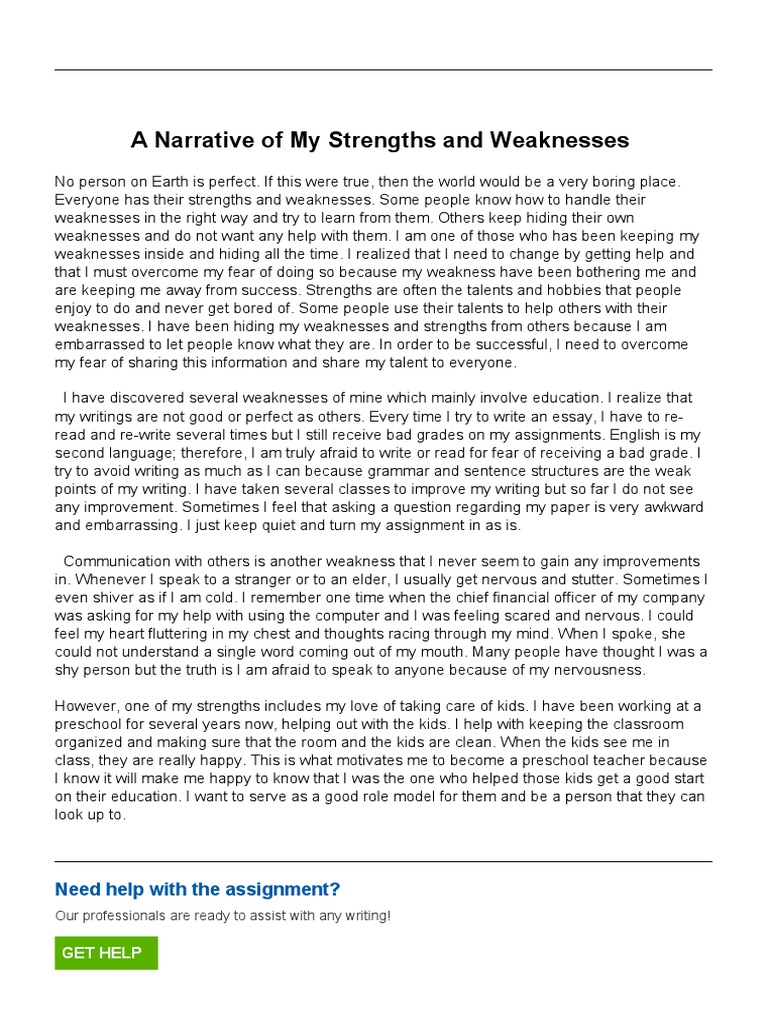 A Narrative of My Strengths and Weaknesses: Need Help With The ...