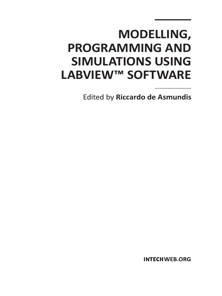 Modeling, Programming and Simulations Using LabVIEW Software (Riccardo de Asmundis) (2011 ...
