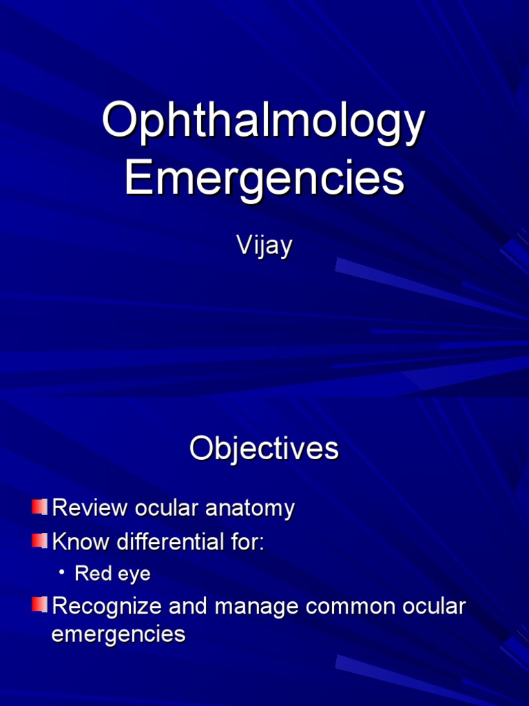 Ophthalmology Emergencies - 2 | PDF | Glaucoma | Human Eye