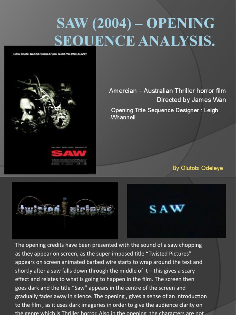 Saw (2004) - Opening Sequence Analysis | PDF | Thriller (Genre) | Leisure