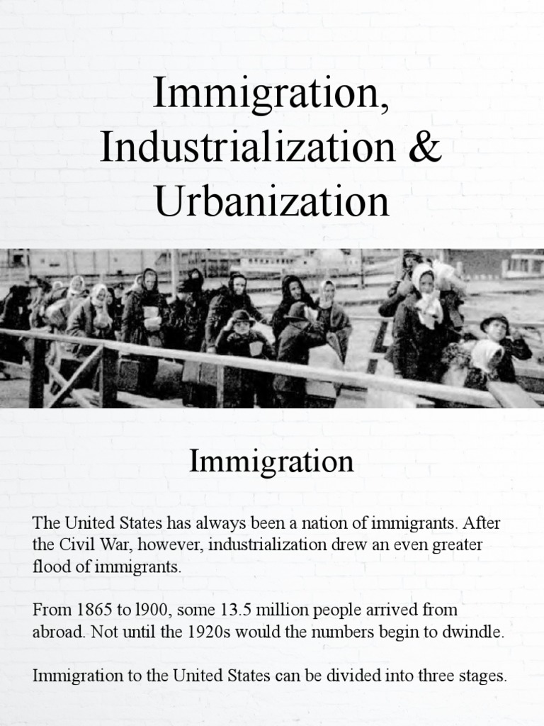 Immigration Industrialization and Urbanization | PDF | American ...