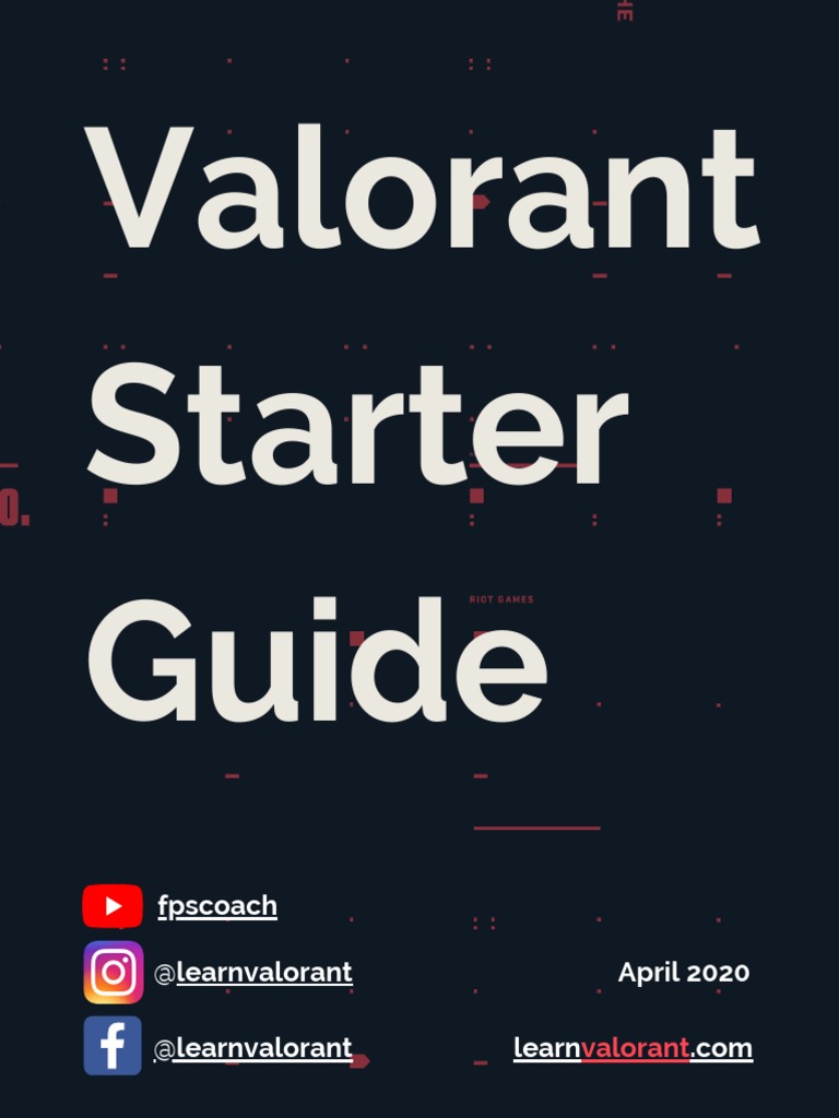 Valorant Beginner's Starter Guide | PDF | Projectile Weapons | Firearms