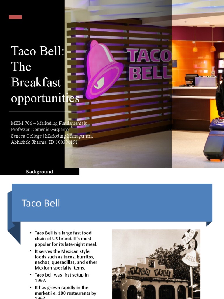 Taco Bell: The Breakfast Opportunities | PDF | Target Audience ...