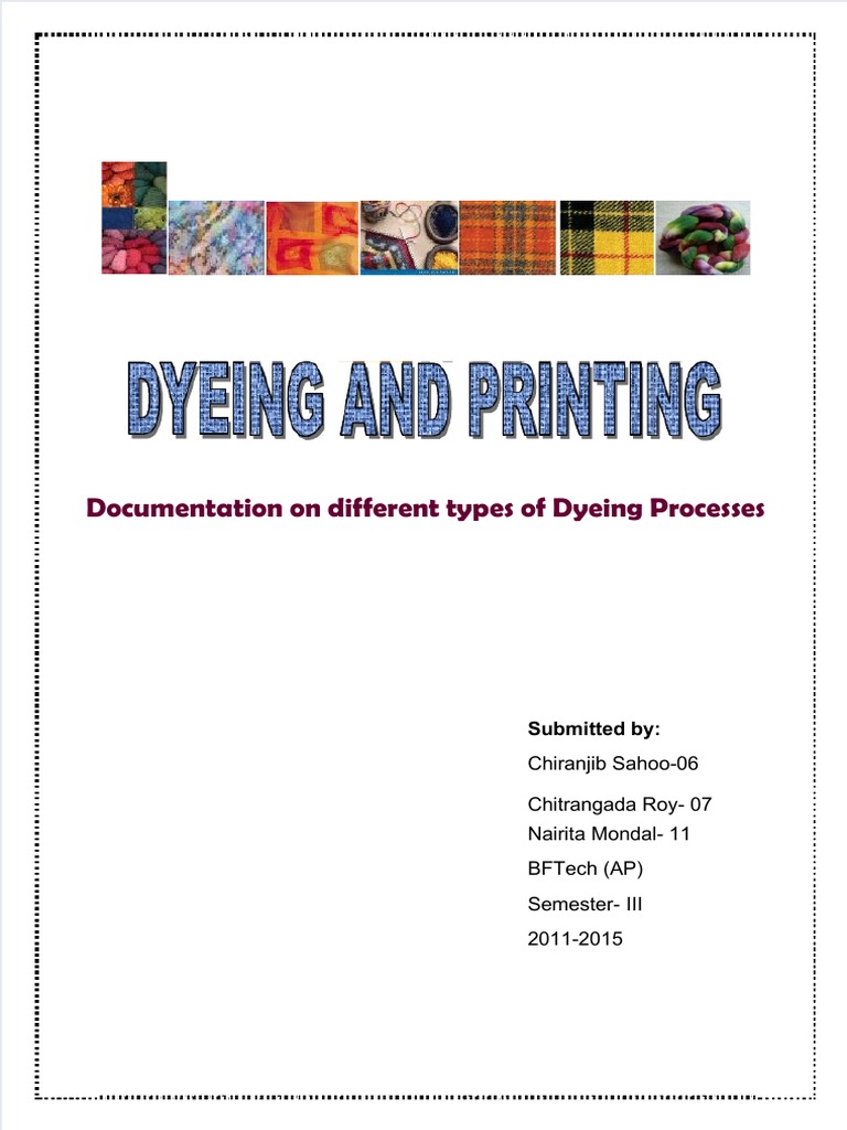 Different Types of Dyeing Process | PDF | Dyeing | Yarn
