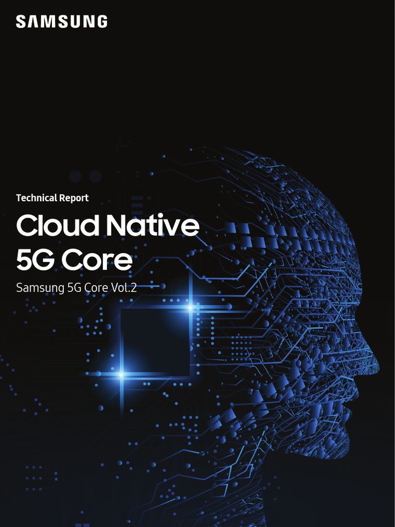 Cloud Native 5G Core Samsung 5G Core Volume 2 | Download Free PDF | Cloud Computing | Computer ...