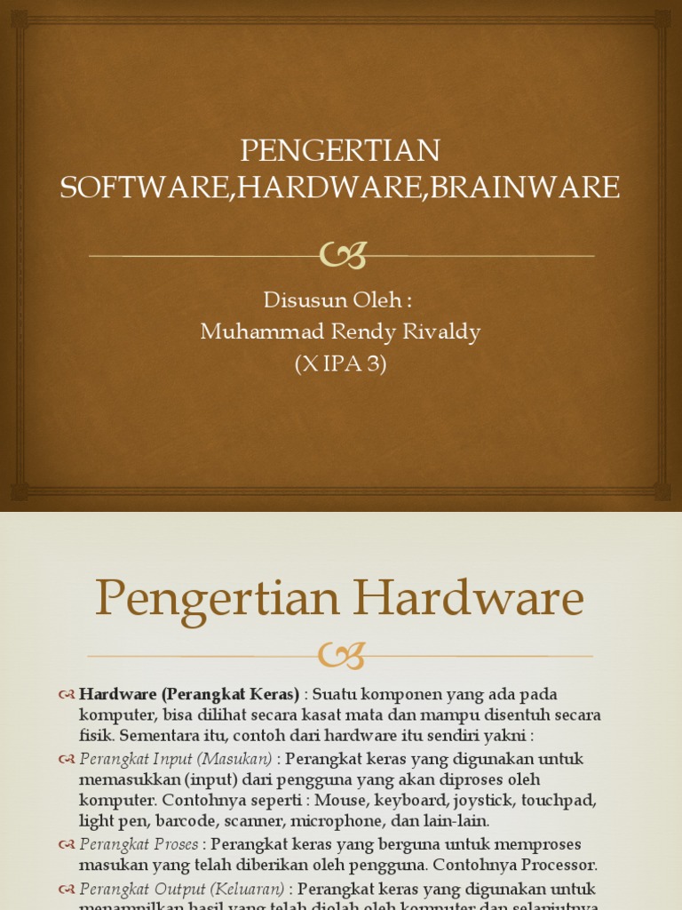 Pengertian Software, Hardware, Brainware | PDF