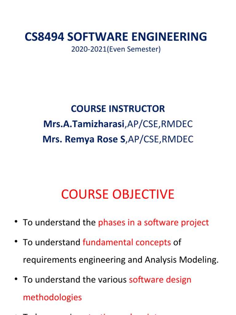 Cs8494 Software Engineering: Course Instructor Mrs.A.Tamizharasi, AP ...