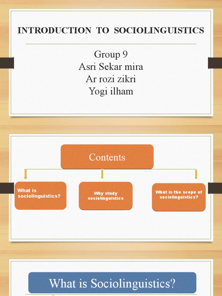 Introduction To Sociolinguistics: Group 9 Asri Sekar Mira Ar Rozi Zikri Yogi Ilham | PDF ...