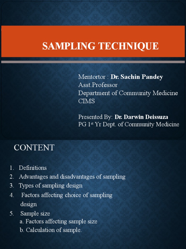 Sampling Technique Mentortor Dr Sachin Pandey Asst Professor