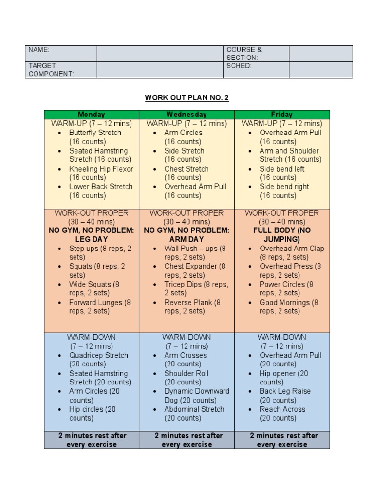 Work Out Plan No. 2 Monday Wednesday Friday: Name: Course & Section ...
