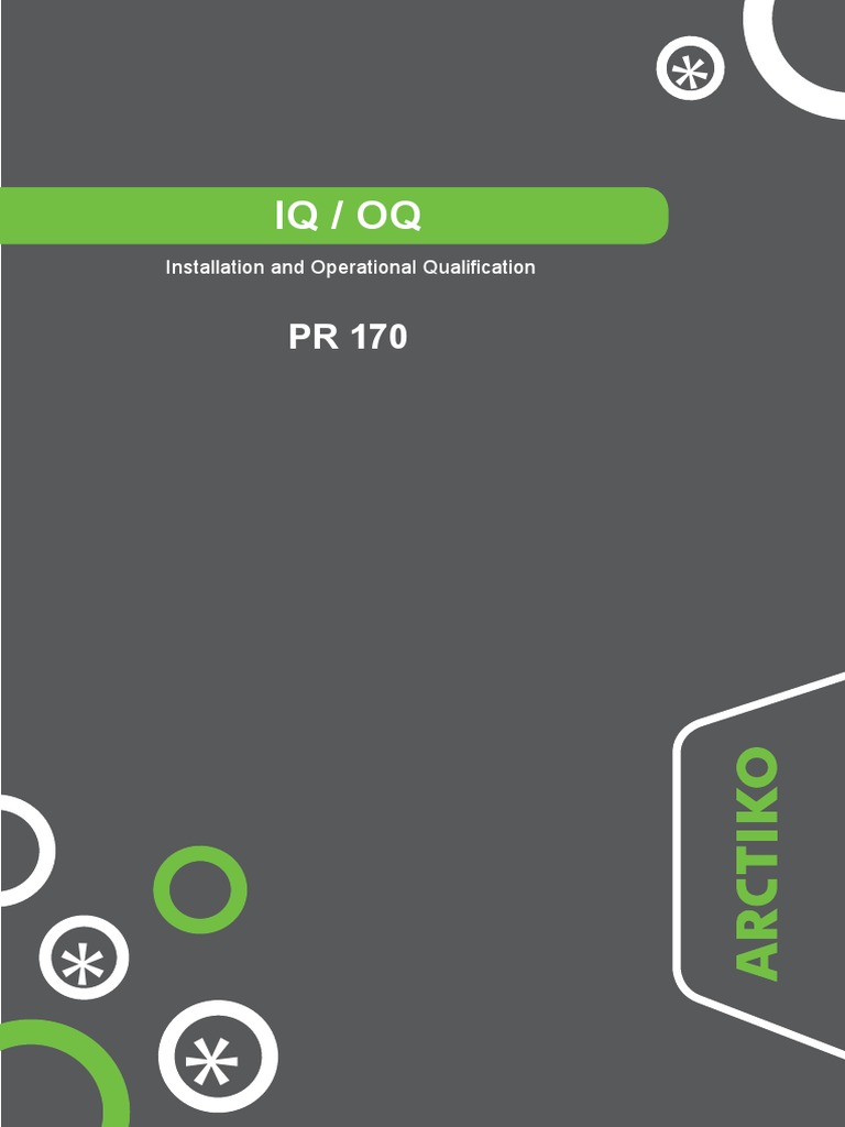 Iq / Oq: Installation and Operational Qualification | PDF | Verification And Validation