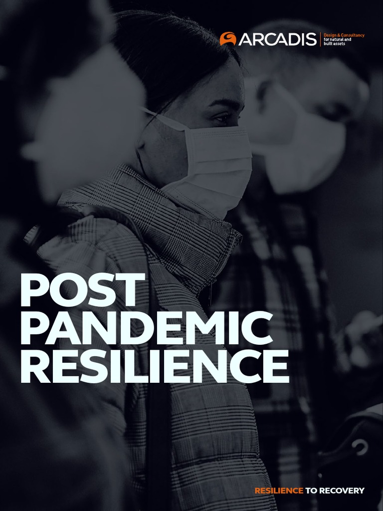Arcadis Post Pandemic Resilience - 002 | PDF | Climate Resilience ...