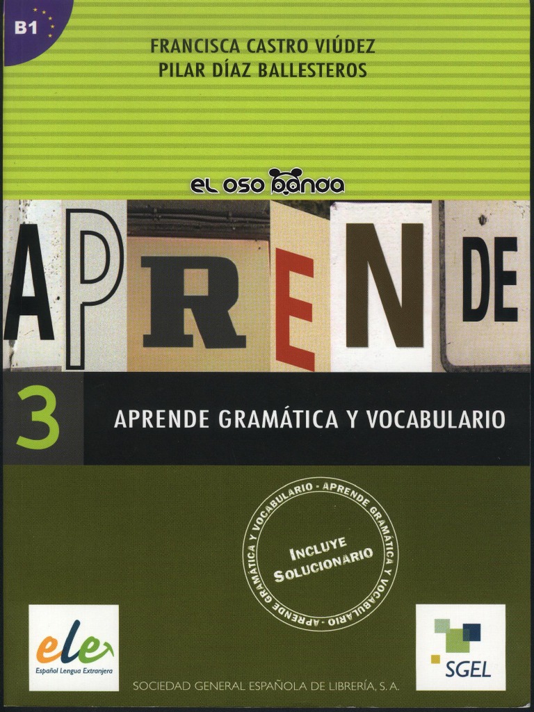 Aprende Gramatica y Vocabulario B1 - 2006 | PDF