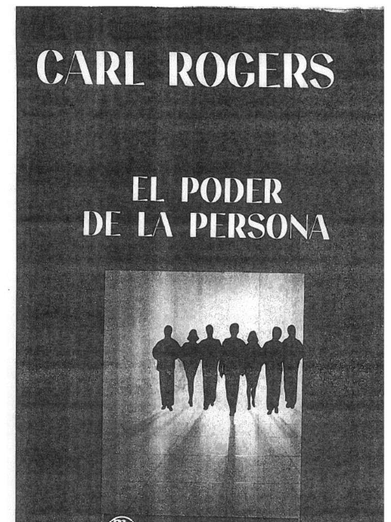Rogers, Carl. El Poder de La Persona | PDF