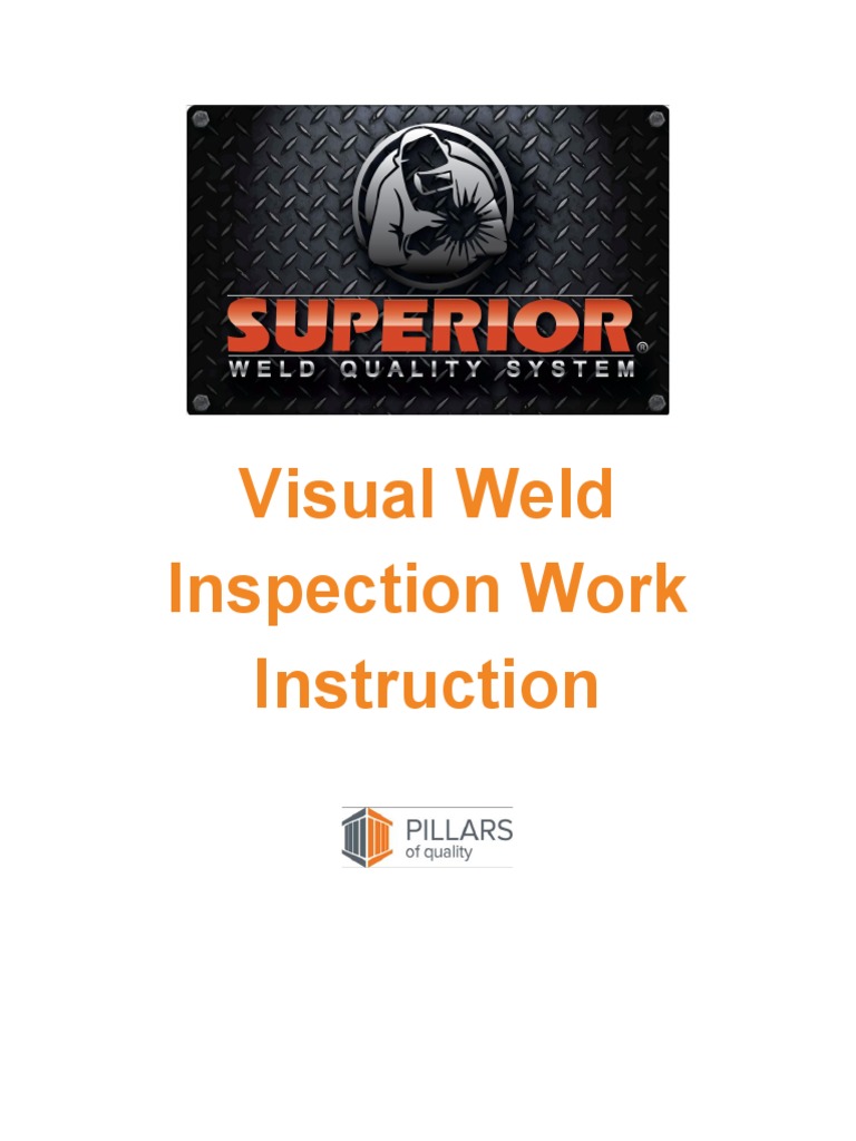 Visual Weld Inspection Work Instruction | PDF | Welding | Construction