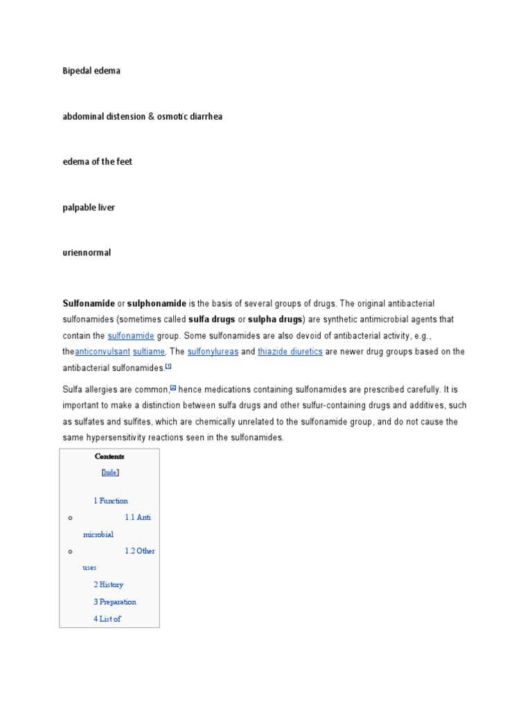 Bipedal Edema: Sulfonamide or Sulphonamide Is The Basis of Several ...