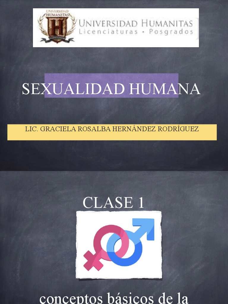 Clase 1 Sex Hum Pdf La Sexualidad Humana La Naturaleza Humana