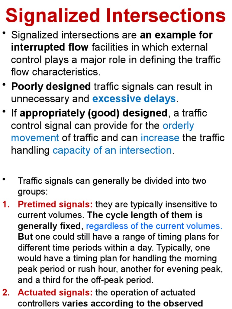 Interrupted Flow Facilities in Which External: Excessive Delays | PDF ...