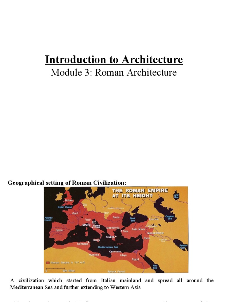 Module 3-Roman Architecture | PDF | Ancient Rome | Roman Republic