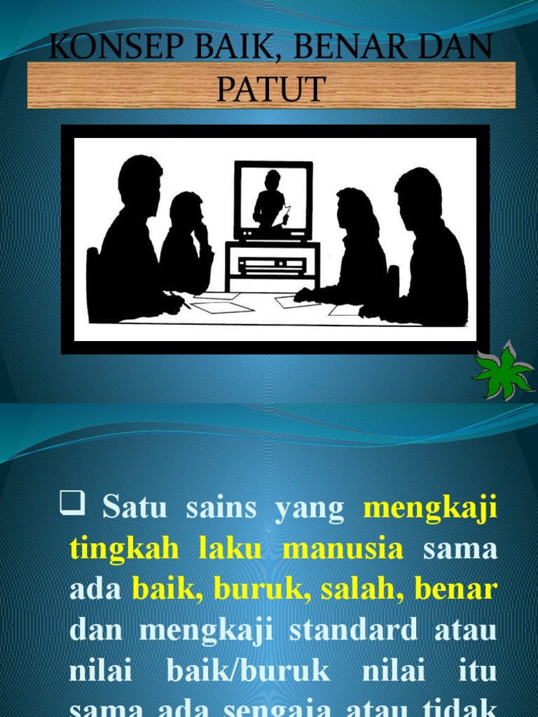 Konsep Baik, Benar, dan Patut | PDF