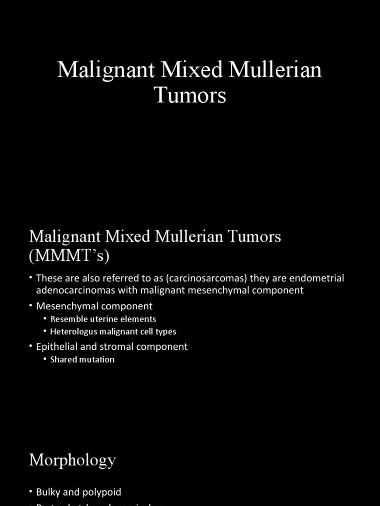 Malignant Mixed Mullerian Tumors | Download Free PDF | Cancer | Neoplasms