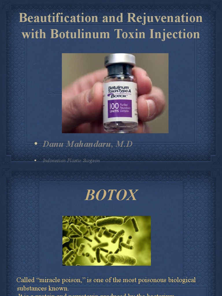 Beautification and Rejuvenation With Botulinum Toxin Injection | PDF ...
