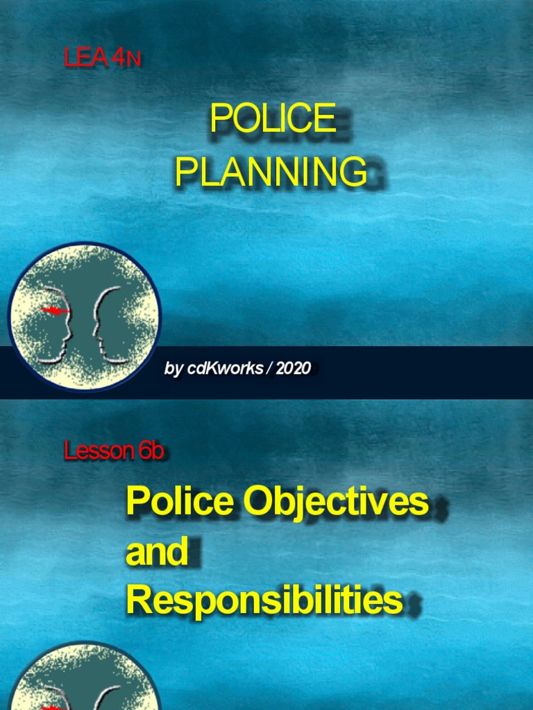 Police Planning: by Cdkworks / 2020 | PDF | Goal | Police