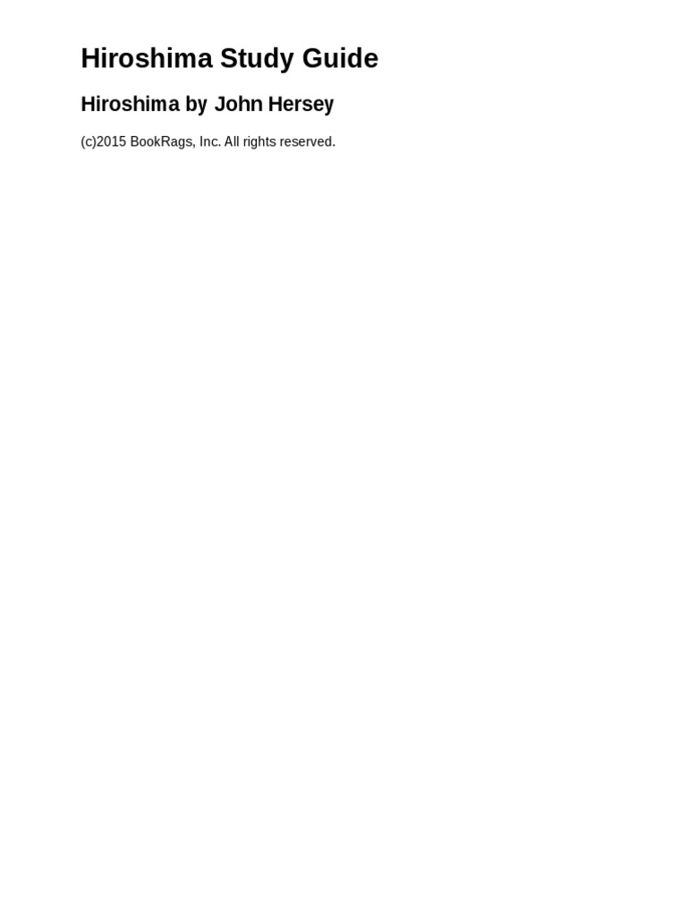 Hiroshima Study Guide: Hiroshima by John Hersey | PDF | Bomb | Acute ...