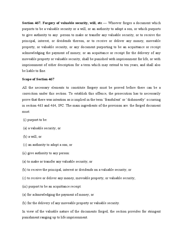 Section 467. Forgery of Valuable Security, Will, Etc. - Whoever Forges ...